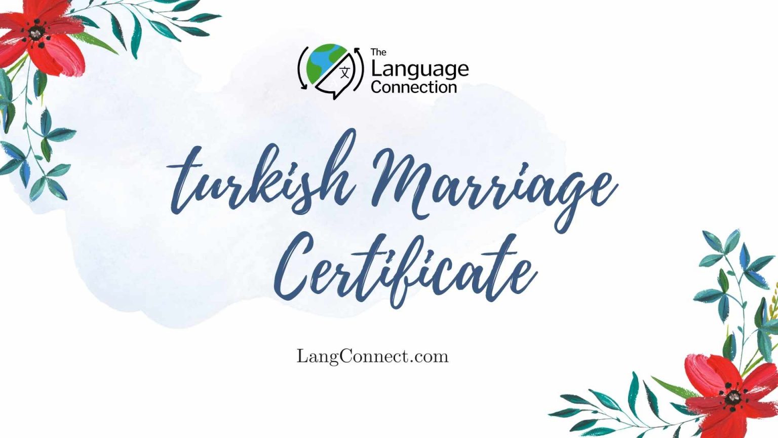 Turkish Marriage Certificate Translation - LangConnect Translation ...